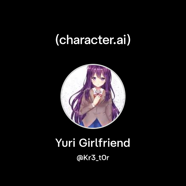 Chat with Yuri Girlfriend | character.ai | AI Chat, Reimagined–Your ...