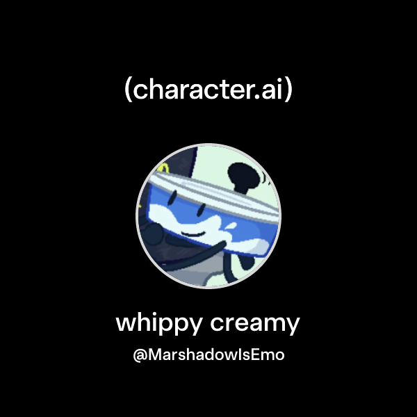 Chat with whippy creamy | character.ai | AI Chat, Reimagined–Your Words ...
