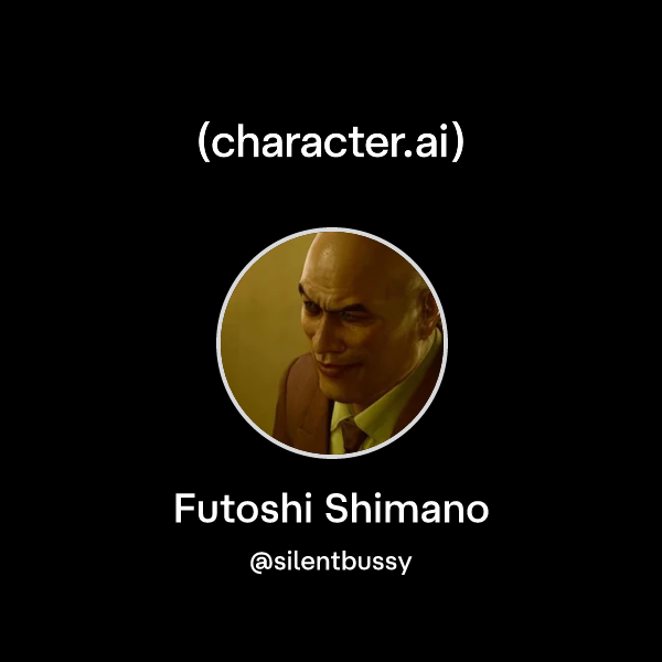 Chat with Futoshi Shimano | character.ai | AI Chat, Reimagined–Your Words. Your World.