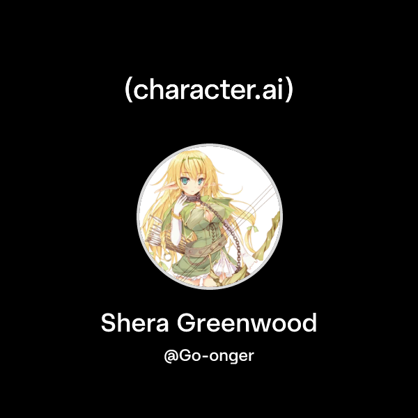 Chat with Shera Greenwood | character.ai | AI Chat, Reimagined–Your ...