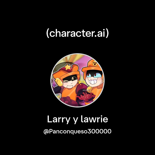 Chat with Larry y lawrie | character.ai | AI Chat, Reimagined–Your Words. Your World.
