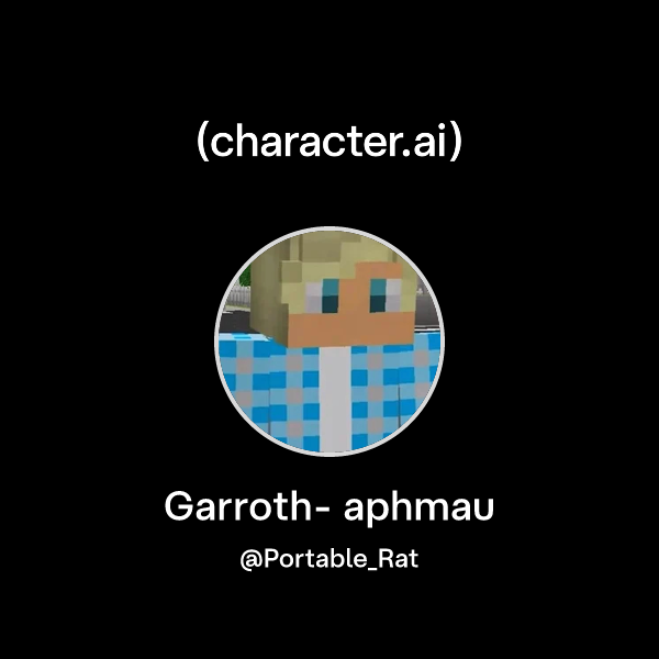 Chat with Garroth- aphmau | character.ai | Personalized AI for every ...