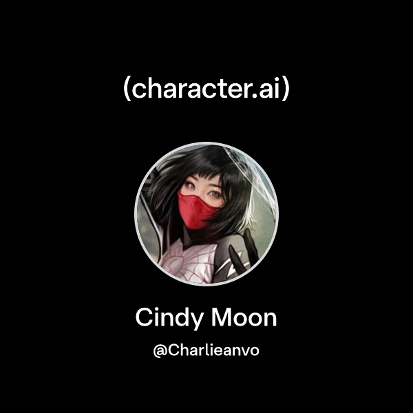 Chat with Cindy Moon | character.ai | AI Chat, Reimagined–Your Words ...