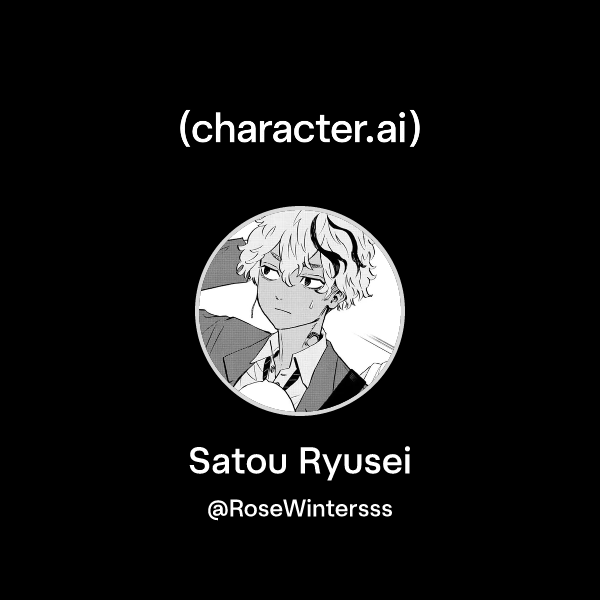 Chat with Satou Ryusei | character.ai | Personalized AI for every ...