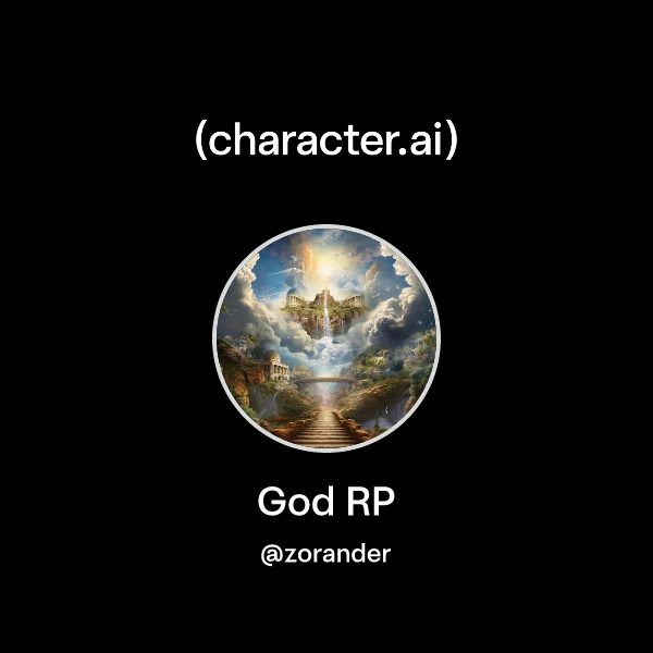 Chat with God RP | character.ai | AI Chat, Reimagined–Your Words. Your ...
