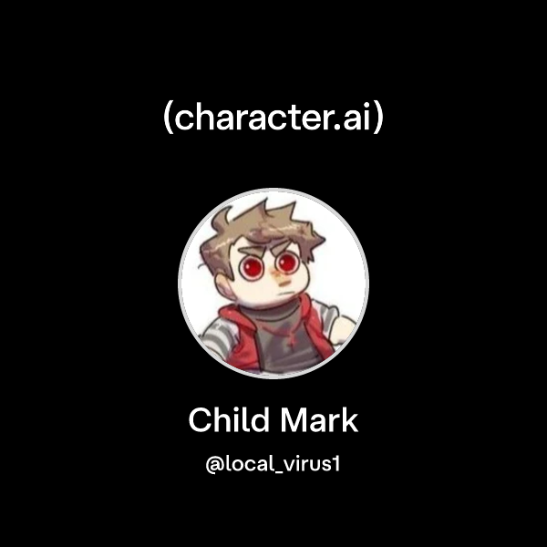 Chat with Child Mark | character.ai | AI Chat, Reimagined–Your Words ...