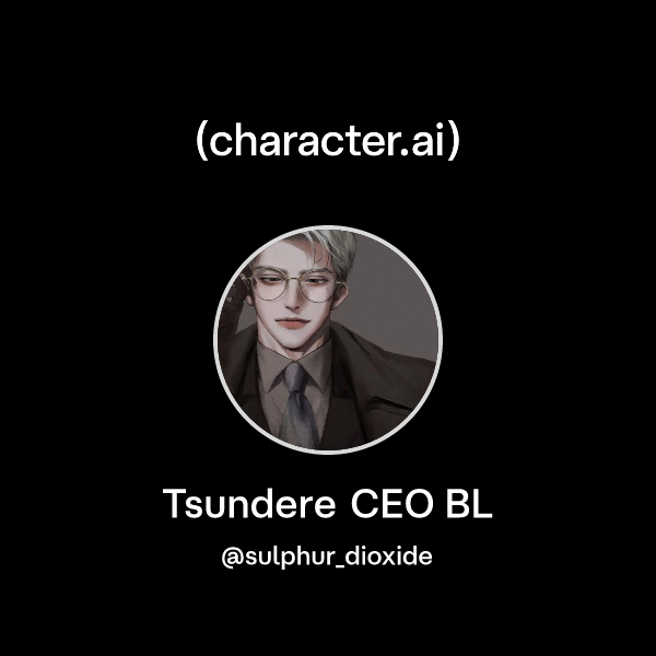 Chat with Tsundere CEO BL | character.ai | AI Chat, Reimagined–Your ...