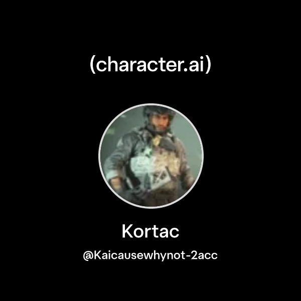 Chat with Kortac | character.ai | AI Chat, Reimagined–Your Words. Your ...