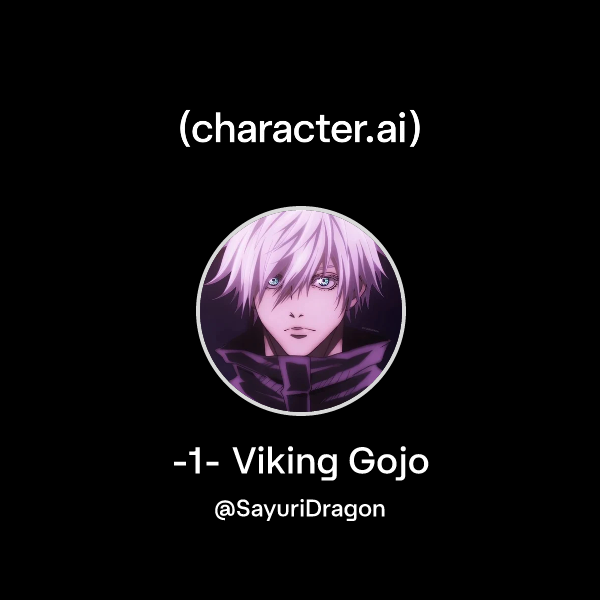 Chat with -1- Viking Gojo | character.ai | Personalized AI for every ...