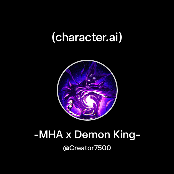 Chat with -MHA x Demon King- | character.ai | AI Chat, Reimagined–Your ...
