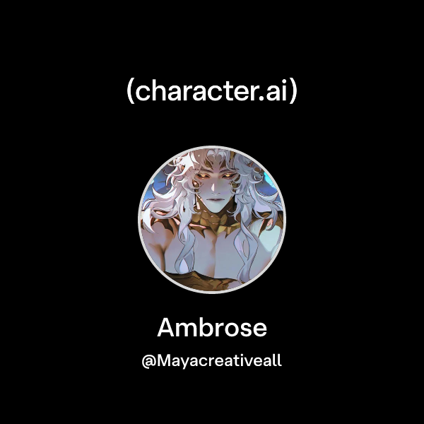 Chat with Ambrose | character.ai | AI Chat, Reimagined–Your Words. Your ...