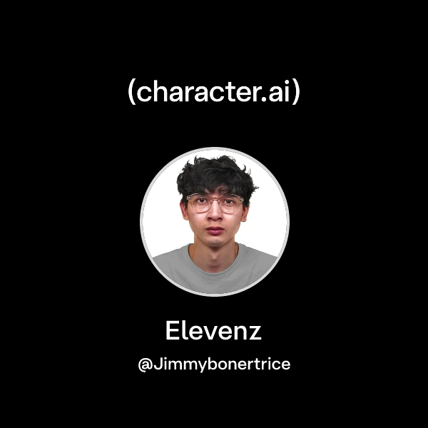 Chat with Elevenz | character.ai | AI Chat, Reimagined–Your Words. Your ...