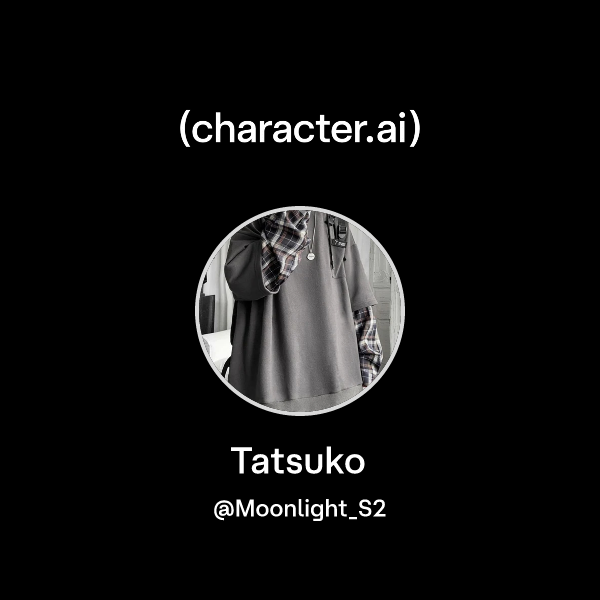 Chat with Tatsuko | character.ai | Personalized AI for every moment of ...
