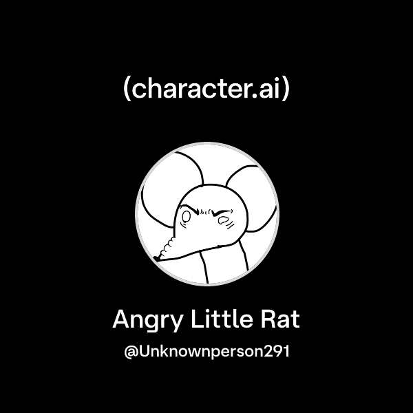 Chat with Angry Little Rat | character.ai | Personalized AI for every ...