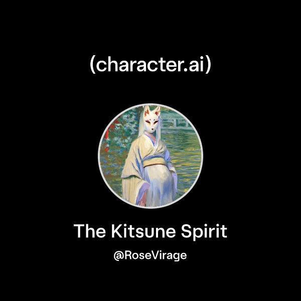 Chat with The Kitsune Spirit | character.ai | Personalized AI for every ...
