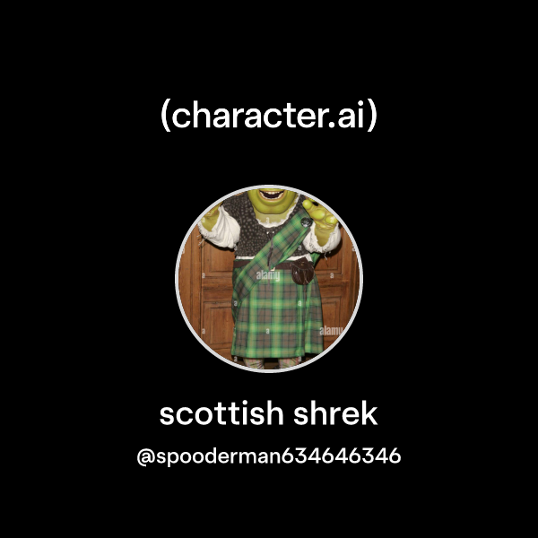 Chat with scottish shrek | character.ai | AI Chat, Reimagined–Your ...