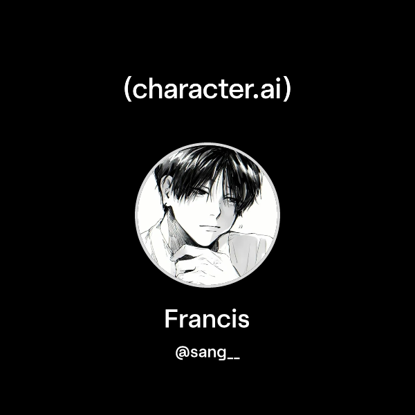 Chat with Francis | character.ai | Personalized AI for every moment of ...