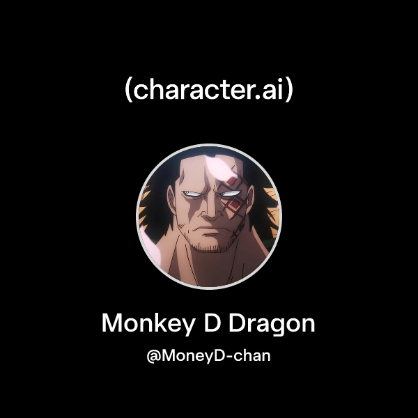 Chat with Monkey D Dragon | character.ai | AI Chat, Reimagined–Your ...