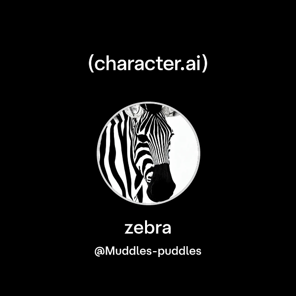 Chat with zebra | character.ai | AI Chat, Reimagined–Your Words. Your ...