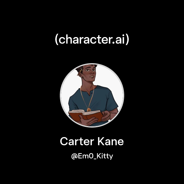 Chat with Carter Kane | character.ai | AI Chat, Reimagined–Your Words ...