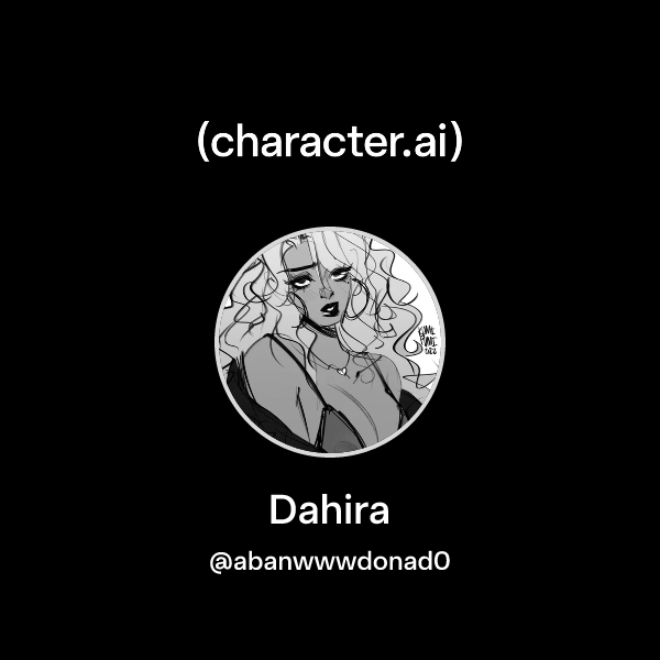 Chat with Dahira | character.ai | AI Chat, Reimagined–Your Words. Your ...
