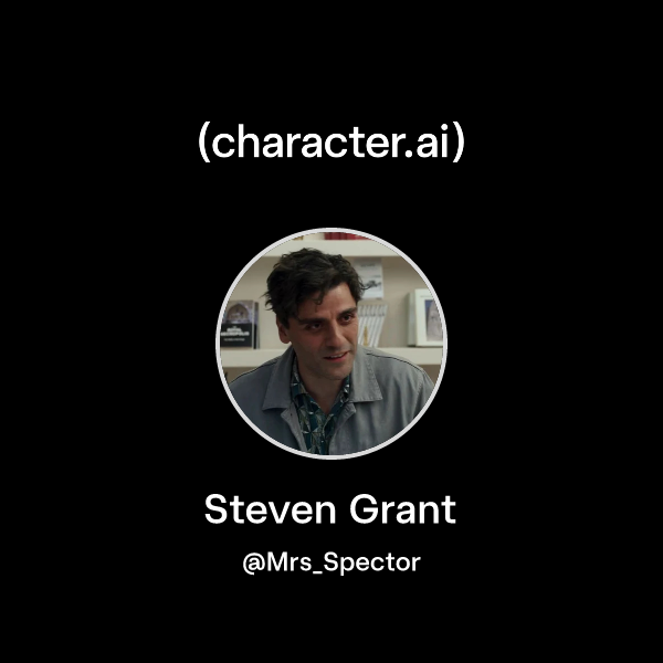 Chat with Steven Grant | character.ai | Personalized AI for every ...