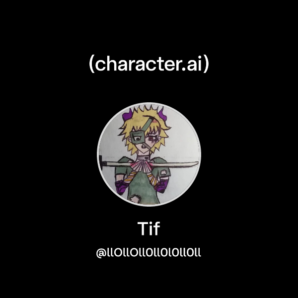 Chat with Tif | character.ai | Personalized AI for every moment of your day