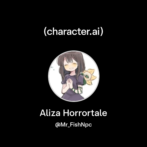Chat with Aliza Horrortale | character.ai | AI Chat, Reimagined–Your ...