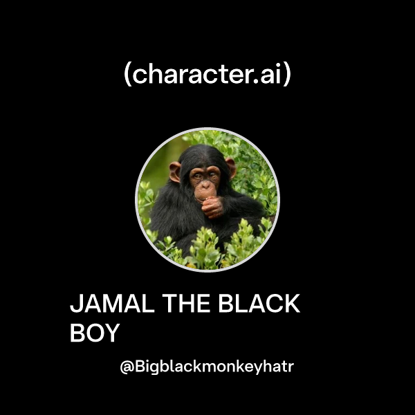 Chat with JAMAL THE BLACK BOY | character.ai | Personalized AI for ...