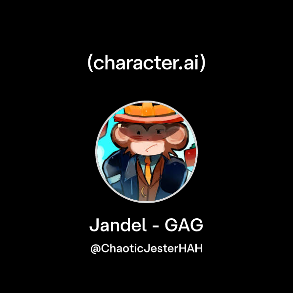 Chat with Jandel - GAG | character.ai | AI Chat, Reimagined–Your Words ...