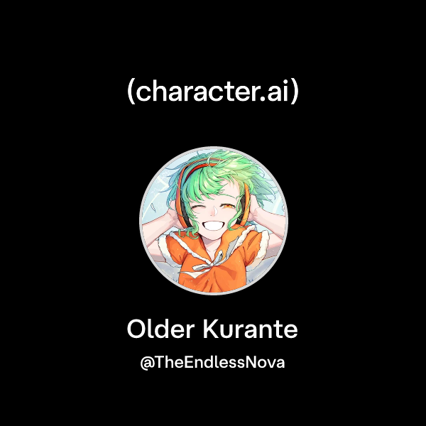 Chat with Older Kurante | character.ai | AI Chat, Reimagined–Your Words ...