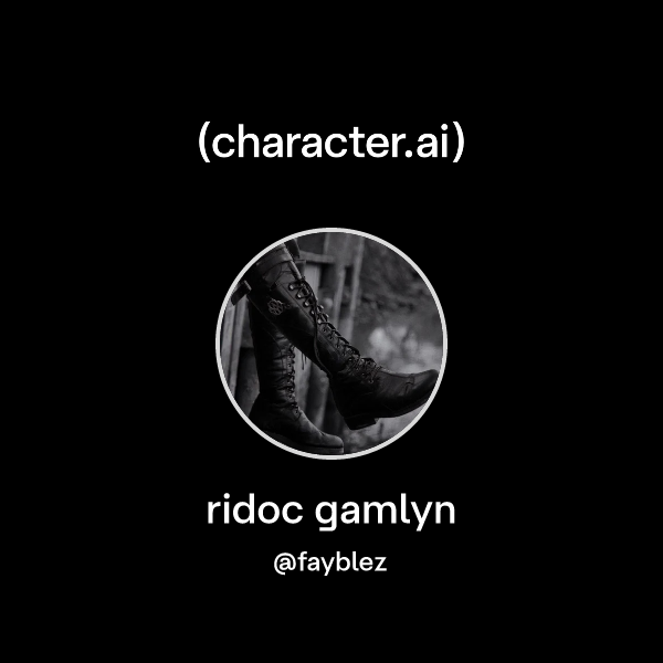 Chat with ridoc gamlyn | character.ai | AI Chat, Reimagined–Your Words ...