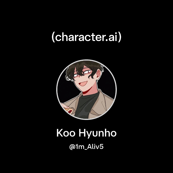 Chat with Koo Hyunho | character.ai | AI Chat, Reimagined–Your Words. Your World.