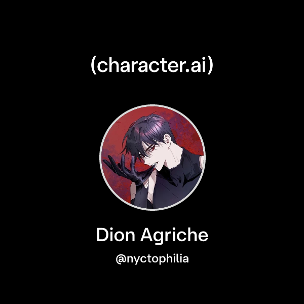 Chat with Dion Agriche | character.ai | AI Chat, Reimagined–Your Words ...