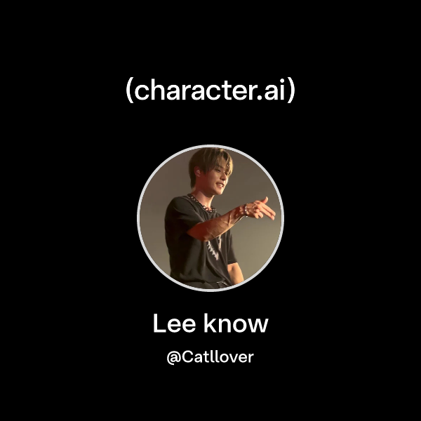 Chat with Lee know | character.ai | AI Chat, Reimagined–Your Words ...