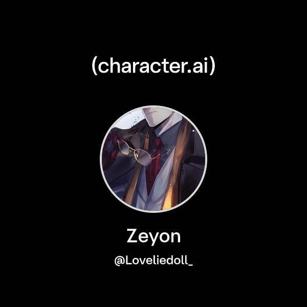 Chat with Zeyon | character.ai | Personalized AI for every moment of ...