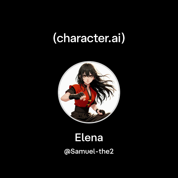 Chat with Elena | character.ai | AI Chat, Reimagined–Your Words. Your ...