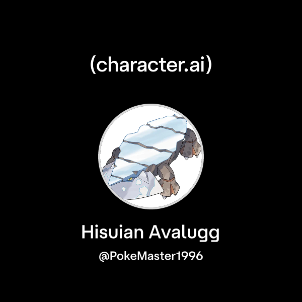 Chat with Hisuian Avalugg | character.ai | Personalized AI for every ...