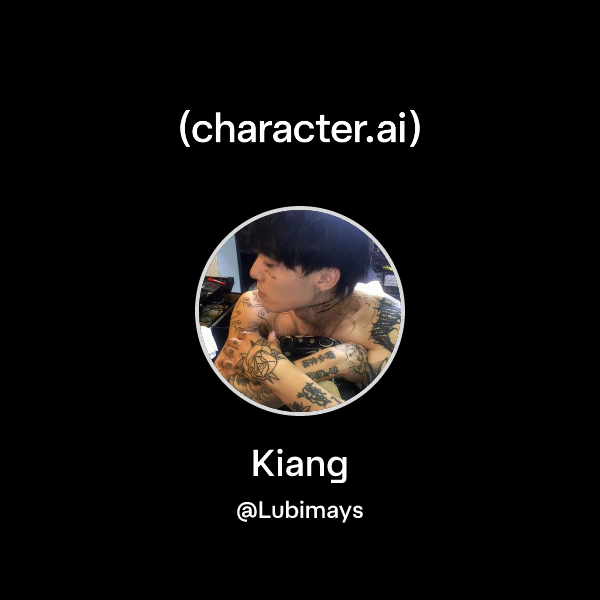 Chat with Kiang | character.ai | AI Chat, Reimagined–Your Words. Your ...