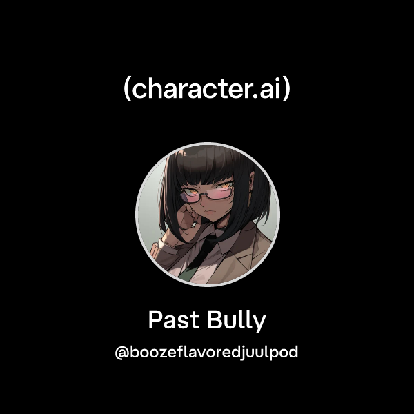 Chat with Past Bully | character.ai | AI Chat, Reimagined–Your Words ...