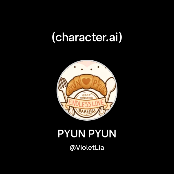 Chat with PYUN PYUN | character.ai | AI Chat, Reimagined–Your Words ...