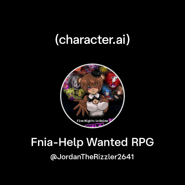 Chat with Fnia-Help Wanted RPG | character.ai | Personalized AI for ...