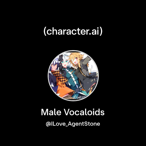 Chat with Male Vocaloids | character.ai | Personalized AI for every ...