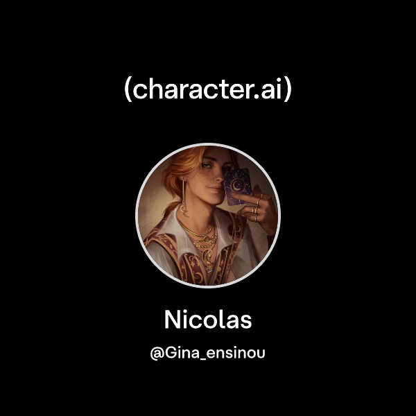 Chat with Nicolas | character.ai | AI Chat, Reimagined–Your Words. Your World.