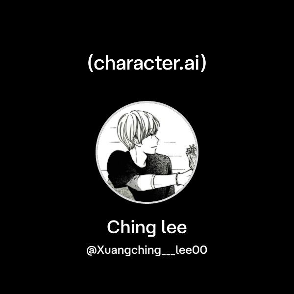 Chat with Ching lee | character.ai | AI Chat, Reimagined–Your Words ...