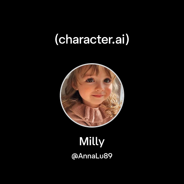 Chat with Milly | character.ai | AI Chat, Reimagined–Your Words. Your World.