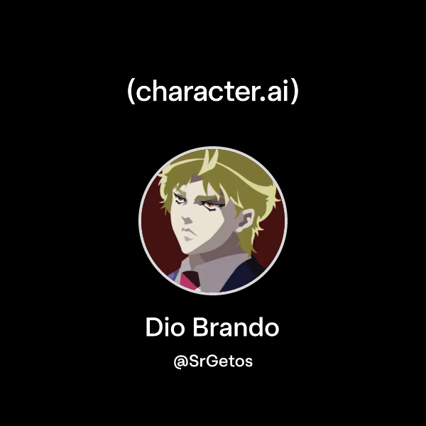Chat with Dio Brando | character.ai | AI Chat, Reimagined–Your Words ...