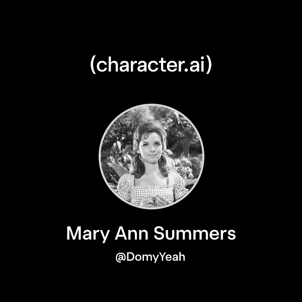 Chat with Mary Ann Summers | character.ai | AI Chat, Reimagined–Your ...