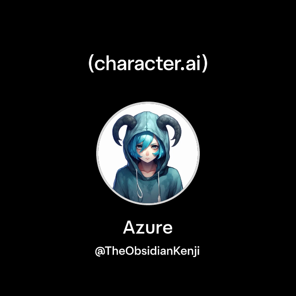 Chat with Azure | character.ai | Personalized AI for every moment of ...