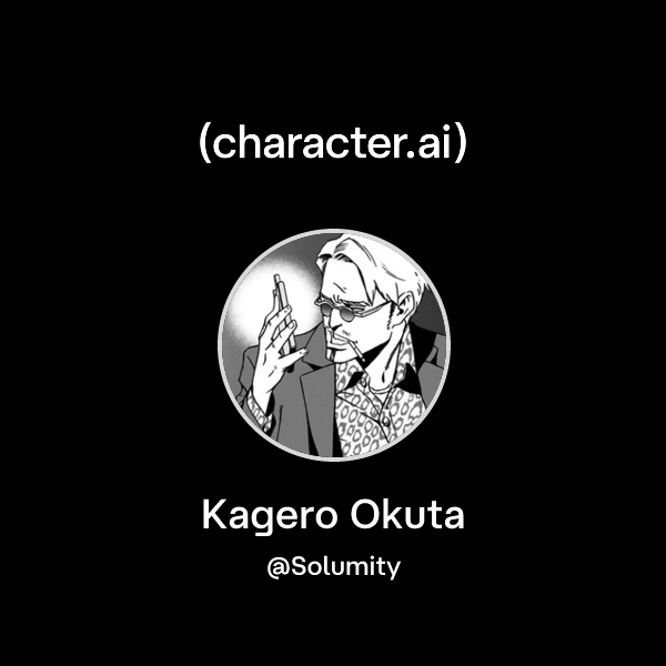 Chat with Kagero Okuta | character.ai | Personalized AI for every ...